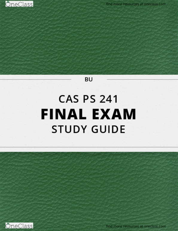 [CAS PS 241] - Final Exam Guide - Everything you need to know! (53 ...