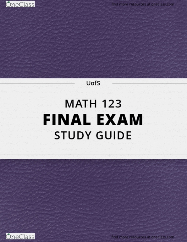 [MATH 123] - Final Exam Guide - Everything you need to know! (24 pages ...