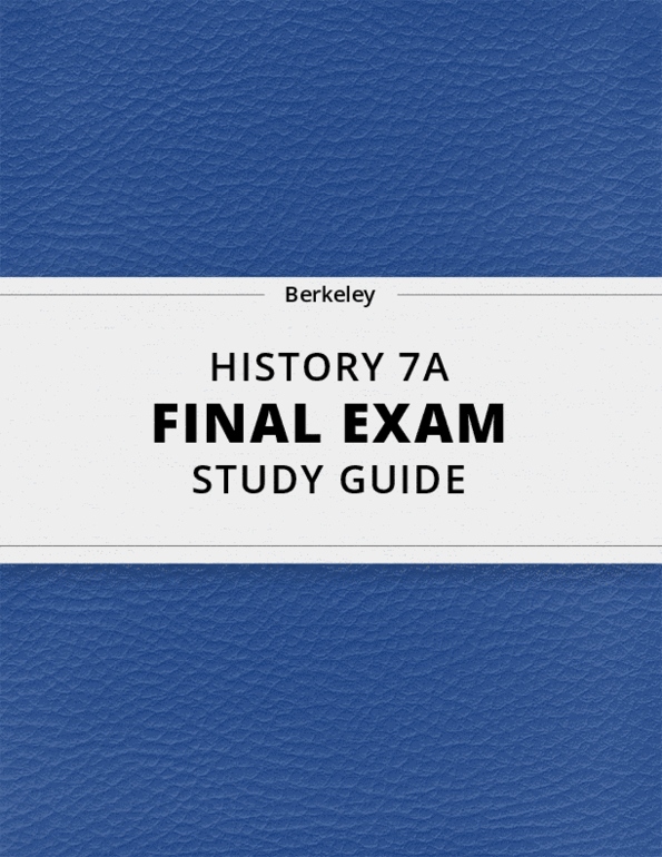 HISTORY 7A Study Guide Fall 2016, Comprehensive Final Notes - Aztec ...