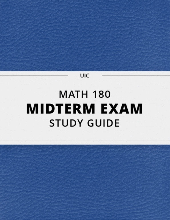 [MATH 180] - Midterm Exam Guide - Everything you need to know! (36 ...