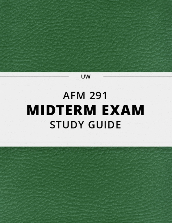 [AFM 291] - Midterm Exam Guide - Comprehensive Notes for the exam (20 ...