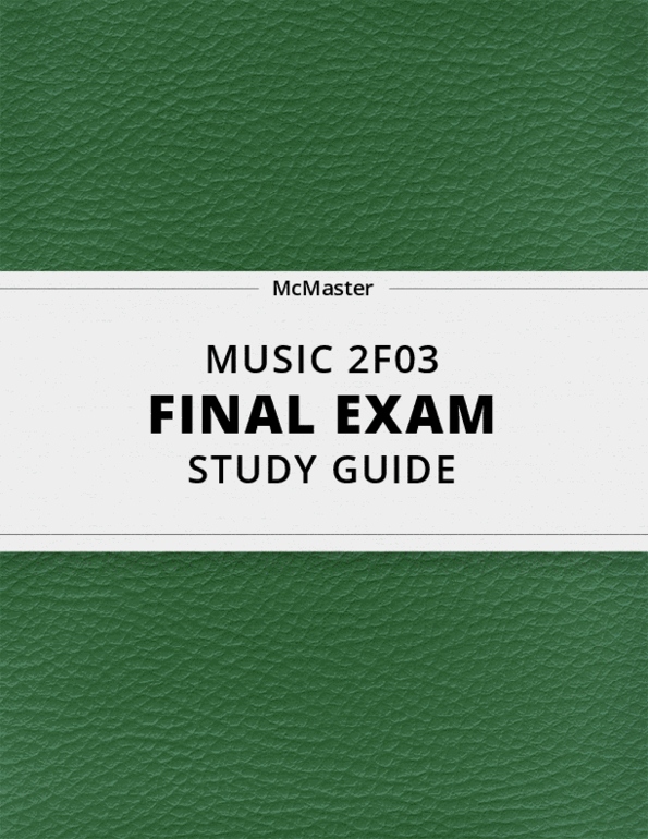 [MUSIC 2F03] - Final Exam Guide - Everything you need to know! (92 ...