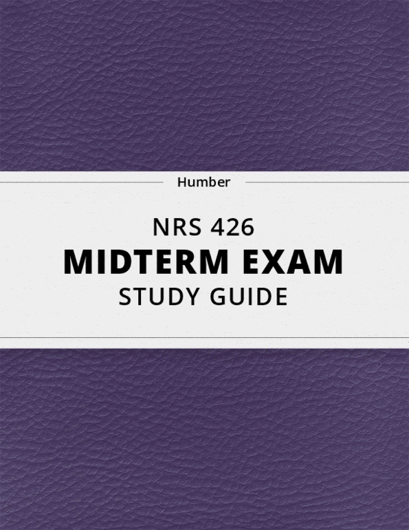 NRS 426- Midterm Exam Guide - Comprehensive Notes for the exam ( 27 ...