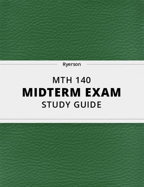 MTH 140- Midterm Exam Guide - Comprehensive Notes for the exam ( 229 ... MTH 140- Midterm Exam Guide - Comprehensive Notes for the exam ( 229 ...