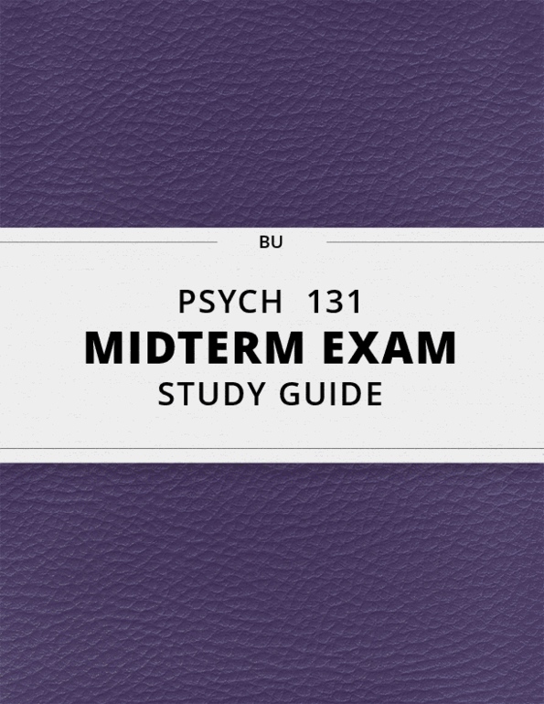PSYCH 131 Midterm Exam Guide Comprehensive Notes For The Exam 12 psych-131-midterm-exam-guide-comprehensive-notes-for-the-exam-12