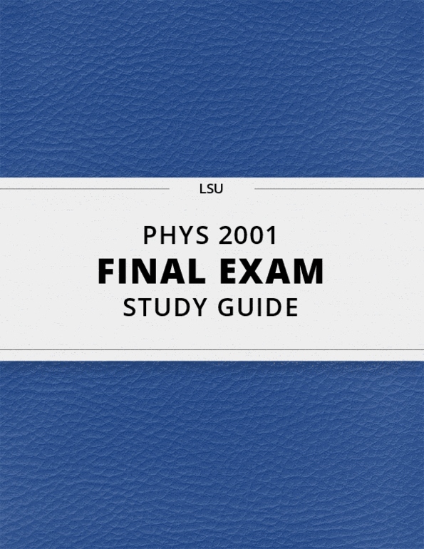 PHYS 2001- Final Exam Guide - Comprehensive Notes for the exam ( 104 ... PHYS 2001- Final Exam Guide - Comprehensive Notes for the exam ( 104 ...