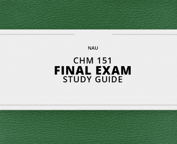 CHM 151- Final Exam Guide - Comprehensive Notes for the exam ( 43 pages ... CHM 151- Final Exam Guide - Comprehensive Notes for the exam ( 43 pages ...