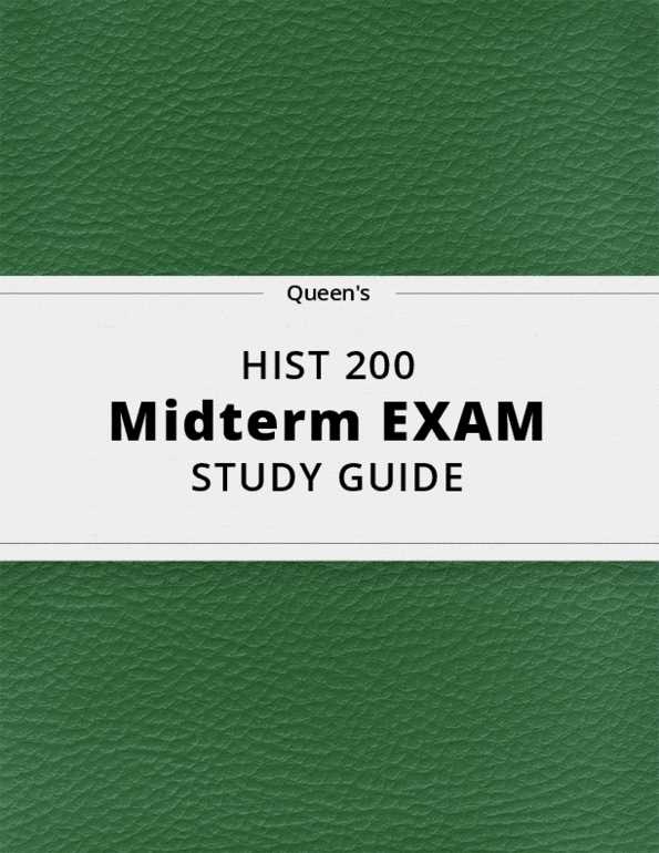 HIST 200- Midterm Exam Guide - Comprehensive Notes for the exam ( 40 ... HIST 200- Midterm Exam Guide - Comprehensive Notes for the exam ( 40 ...