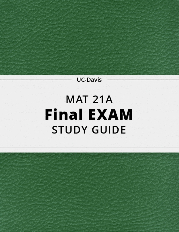 MAT 21A- Final Exam Guide - Comprehensive Notes for the exam ( 321 ... MAT 21A- Final Exam Guide - Comprehensive Notes for the exam ( 321 ...