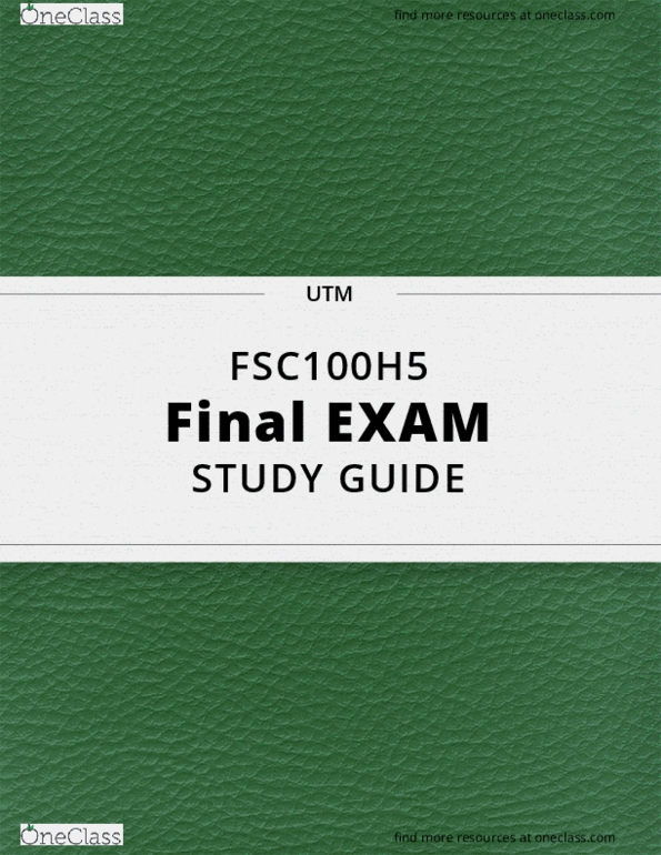 FSC100H5 Final: FSC 100 exam guide - OneClass