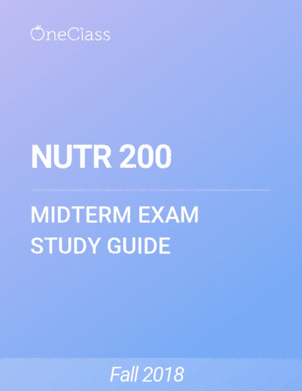 NUTR 200 Study Guide - Spring 2018, Comprehensive Midterm Notes ... NUTR 200 Study Guide - Spring 2018, Comprehensive Midterm Notes ...