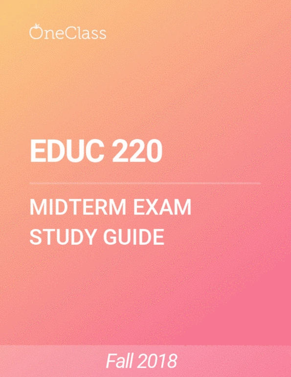 EDUC 220 Study Guide - Winter 2018, Comprehensive Midterm Notes ... EDUC 220 Study Guide - Winter 2018, Comprehensive Midterm Notes ...
