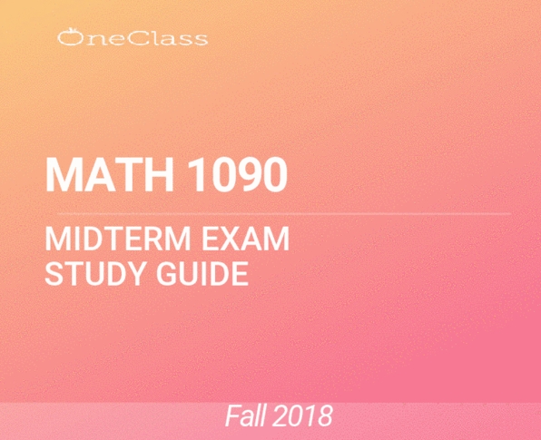MATH 1090 Study Guide - Winter 2018, Comprehensive Midterm Notes - Tvb ...