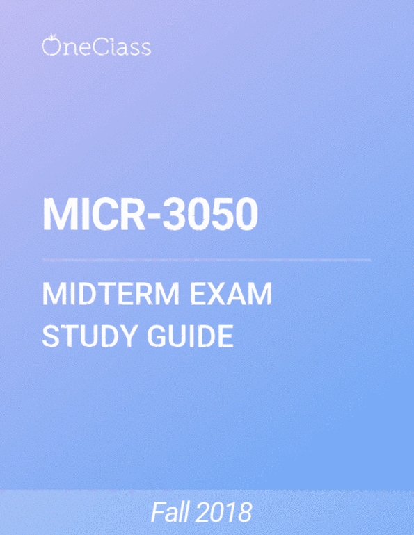 MICR-3050 Study Guide - Spring 2018, Comprehensive Midterm Notes ... MICR-3050 Study Guide - Spring 2018, Comprehensive Midterm Notes ...