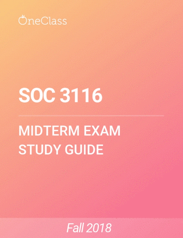 SOC 3116 Study Guide - Fall 2018, Comprehensive Midterm Notes - Working ... SOC 3116 Study Guide - Fall 2018, Comprehensive Midterm Notes - Working ...