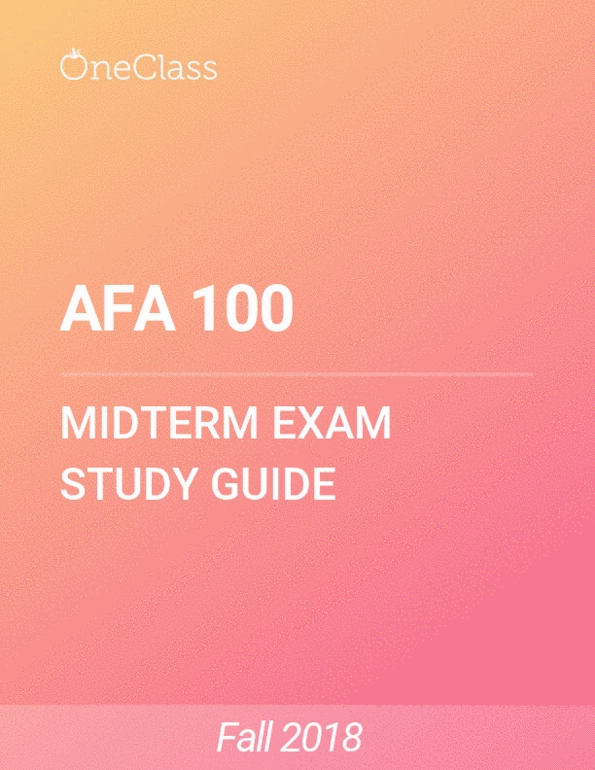 AFA 100 Study Guide - Winter 2018, Comprehensive Midterm Notes - Reu ...