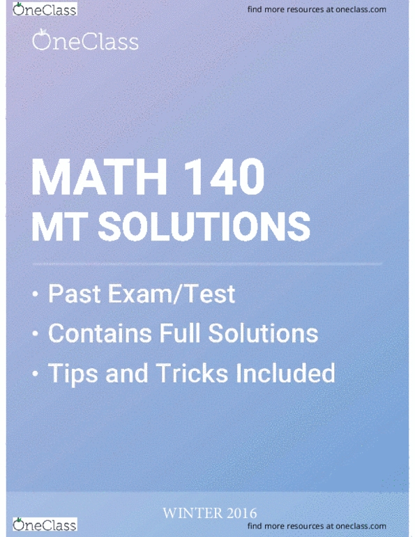 MATH 140 Exam Solution - Fall 2018, - Intermediate Value Theorem