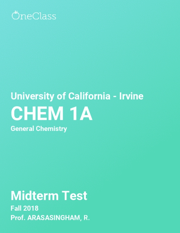 CHEM 1A Study Guide - Fall 2018, Comprehensive Midterm Notes - Nuclear ... CHEM 1A Study Guide - Fall 2018, Comprehensive Midterm Notes - Nuclear ...