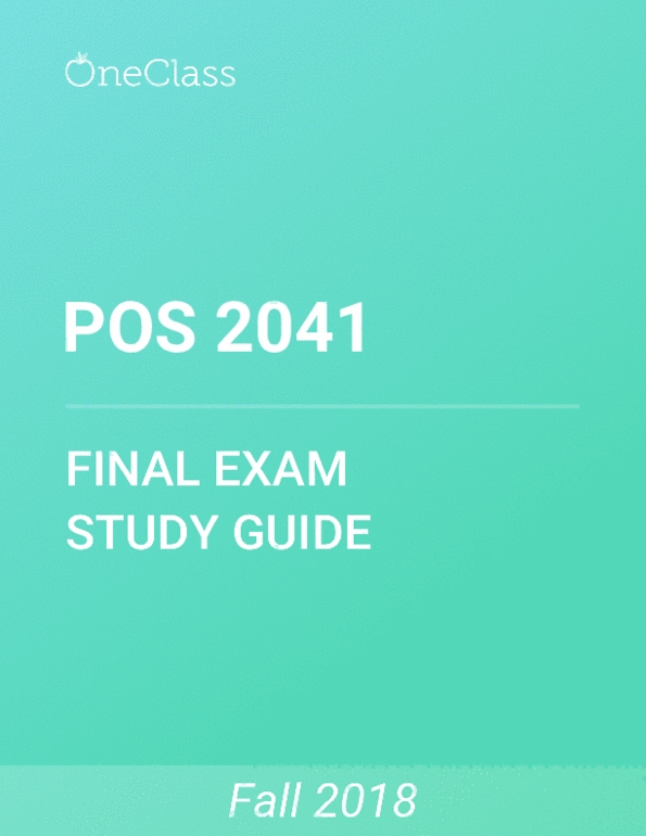 POS 2041 Study Guide - Comprehensive Final Exam Guide - - OneClass