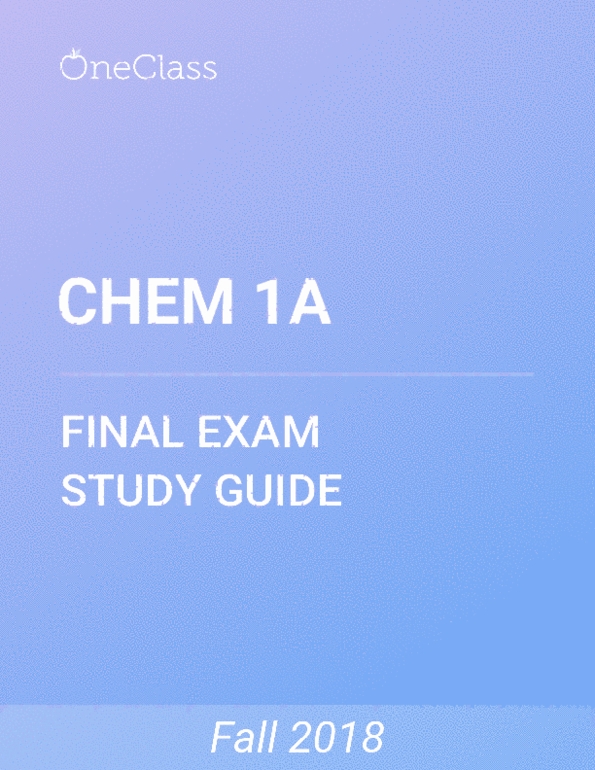 CHEM 1A Study Guide - Comprehensive Final Exam Guide - Quantum, Ionic ... CHEM 1A Study Guide - Comprehensive Final Exam Guide - Quantum, Ionic ...