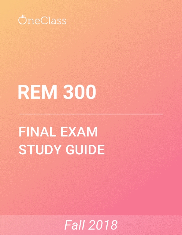 REM 300 Study Guide - Comprehensive Final Exam Guide - City, Government ...