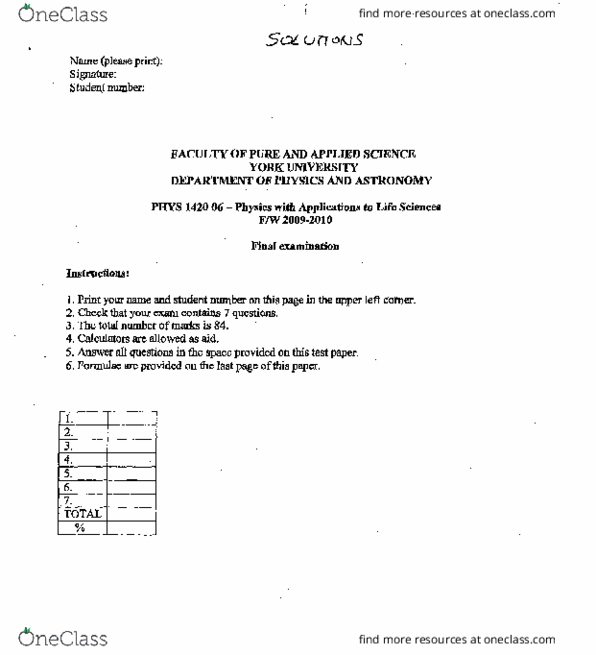 PHYS 1420 Final: Physics 1420 Final exam_1420_fw09-10 - OneClass PHYS 1420 Final: Physics 1420 Final exam_1420_fw09-10 - OneClass