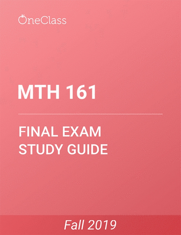MTH 161 Study Guide - Fall 2019, Comprehensive Final Exam Notes - Ath ... MTH 161 Study Guide - Fall 2019, Comprehensive Final Exam Notes - Ath ...